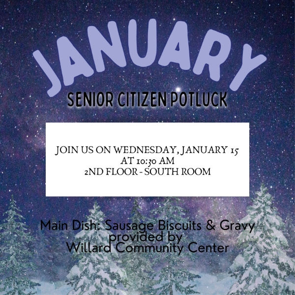 Willard Community Center - Start the New Year with a Senior Potluck Brunch!